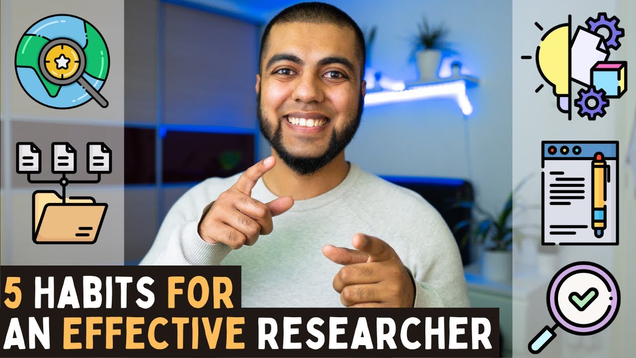 5 Habits To Become A Better Researcher - YouTube