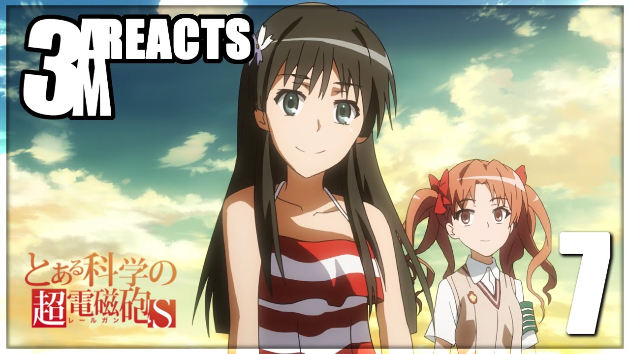 Let's Watch "A Certain Scientific Railgun S" E7 *Sabotage* | Anime ...