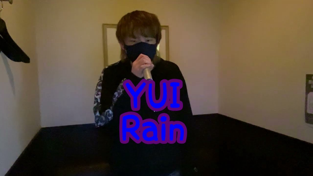 【リクエスト】YUI「Rain」男性キーで歌ってみた - YouTube