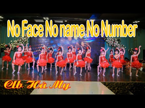 No Face No Name No Number - CLB năng khiếu Hà My | Vinh danh Happy Queen