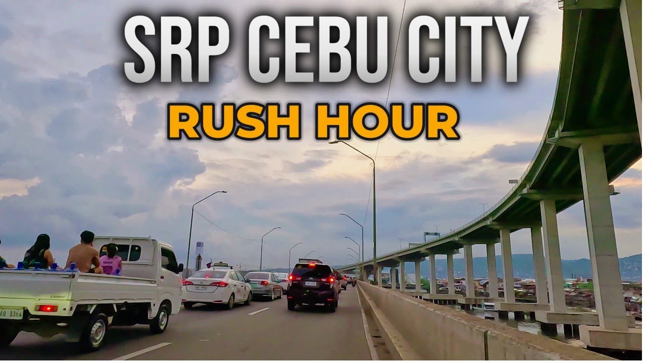 SOUTH ROAD PROPERTIES ( SRP) CEBU CITY DURING RUSH HOUR | RUSH Hour ...