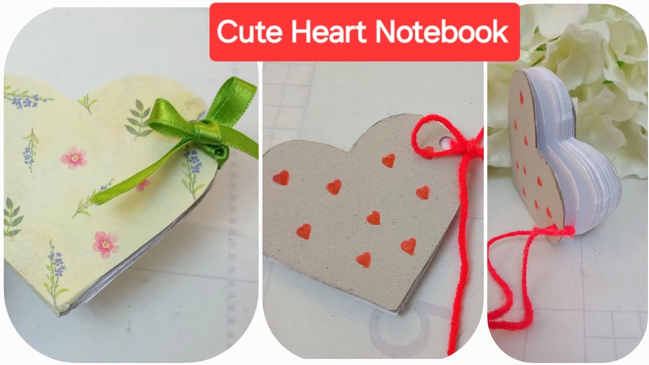Cute Heart Notebook DIY | How to make heart shape notebook | Valentines ...
