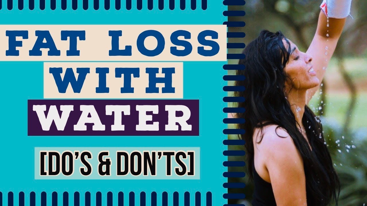 Fat Loss With Water - YouTube
