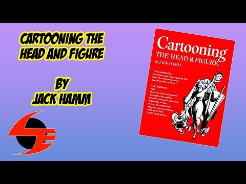 Cartooning The Head and Figure by Jack Hamm - YouTube