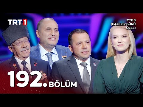3'te 3 192. Bölüm (Gaziler Günü Özel)
