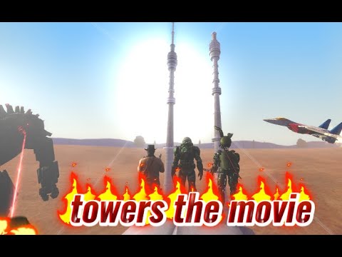 the towers movie - YouTube