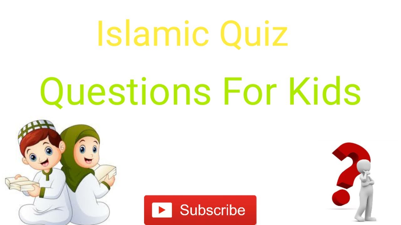 Islamic Quiz Questions For Kids 2020 - YouTube