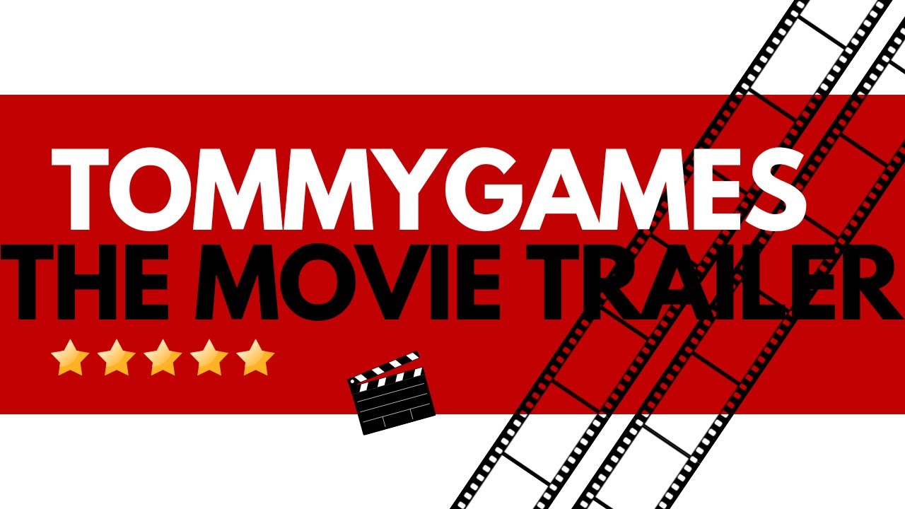 Tommy Games The Gaming The Movie 1080p - YouTube