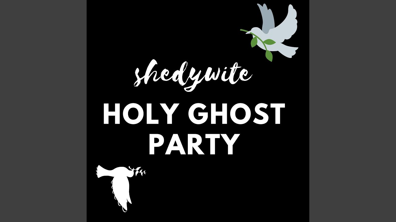 Holy ghost party (Remastered) - YouTube