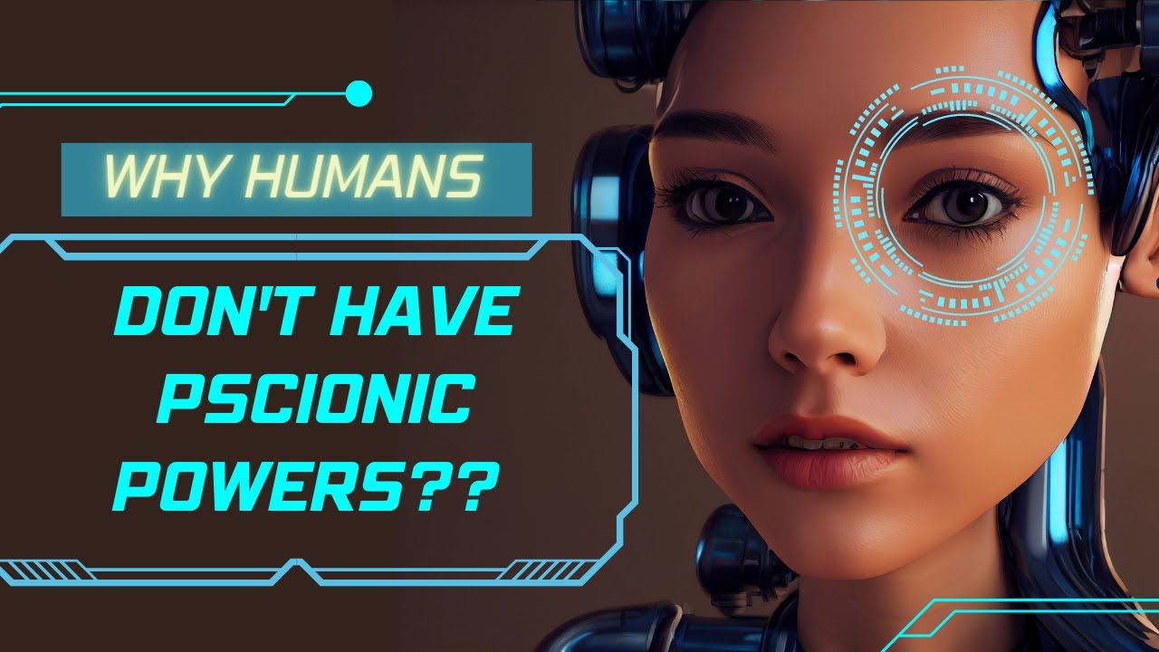 Why don't humans have psionic powers?? - YouTube