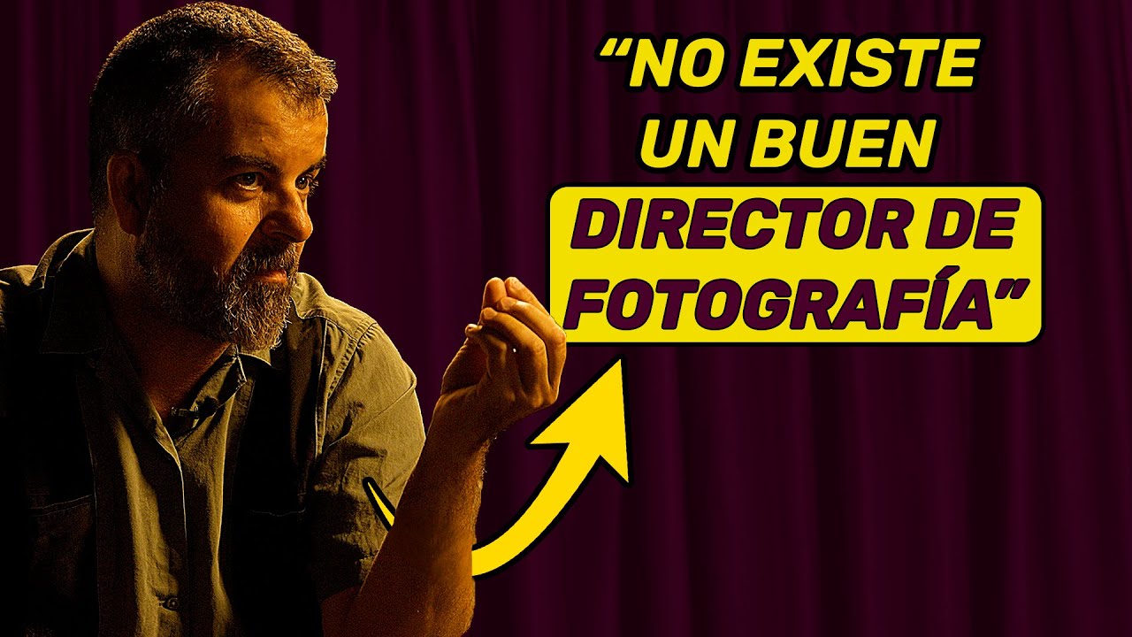 ¿Qué es SER un Buen Director de Fotografía? Director de Fotografía de ...