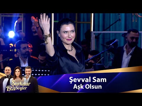 Şevval Sam - AŞK OLSUN