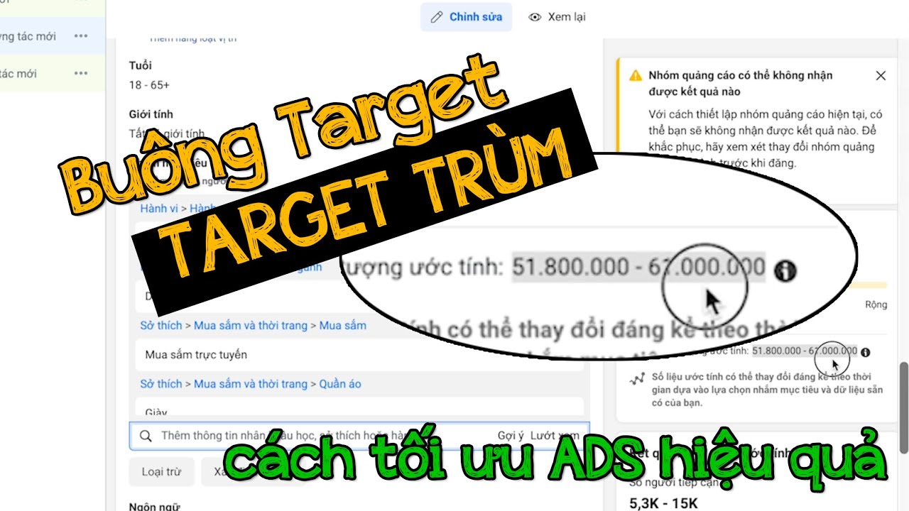 Target trùm, Buông target, Cách tối ưu quảng cáo FACEBOOK hiệu quả ...