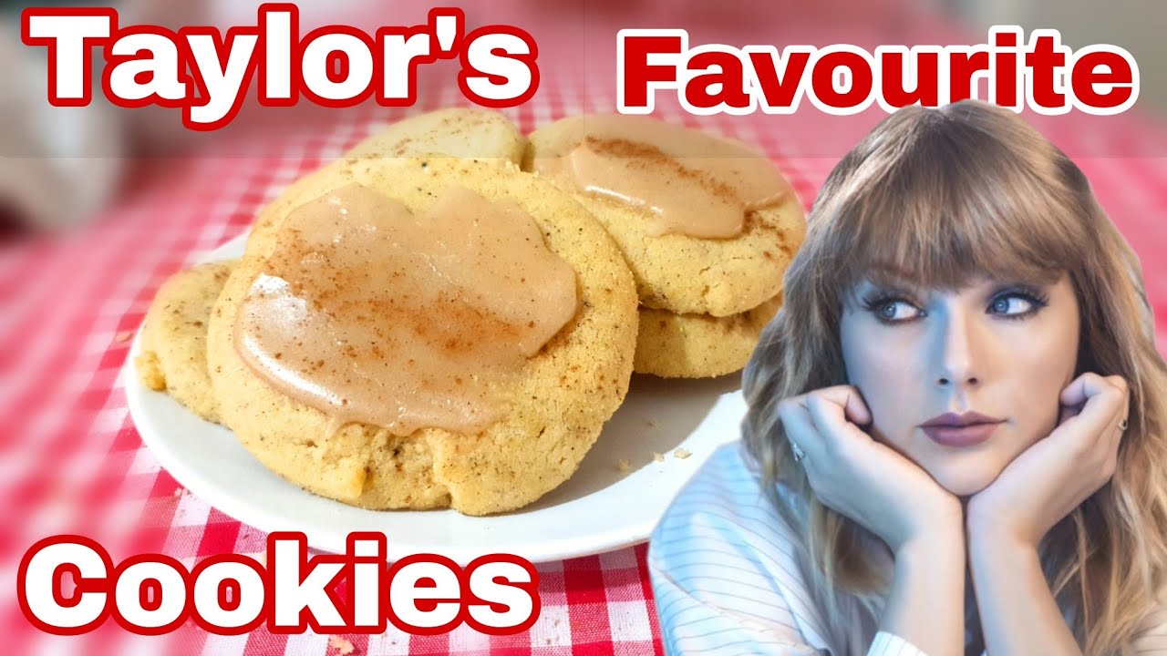 I tried Taylor Swift's Favorite cookie Recipe, Chai Tea Cookies ...
