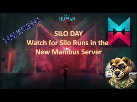 Once Human | Manibus | PVE | Day 7 | New Silos - YouTube