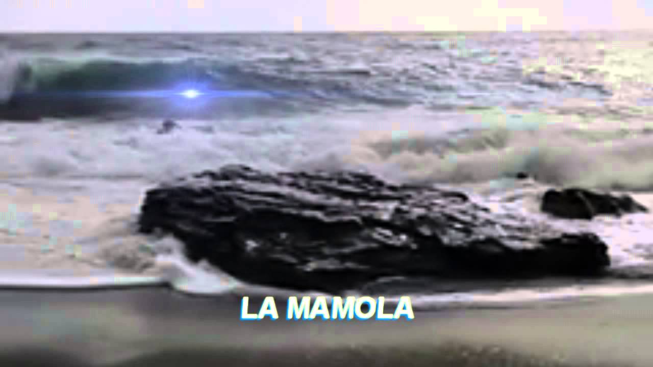 LA MAMOLA - YouTube