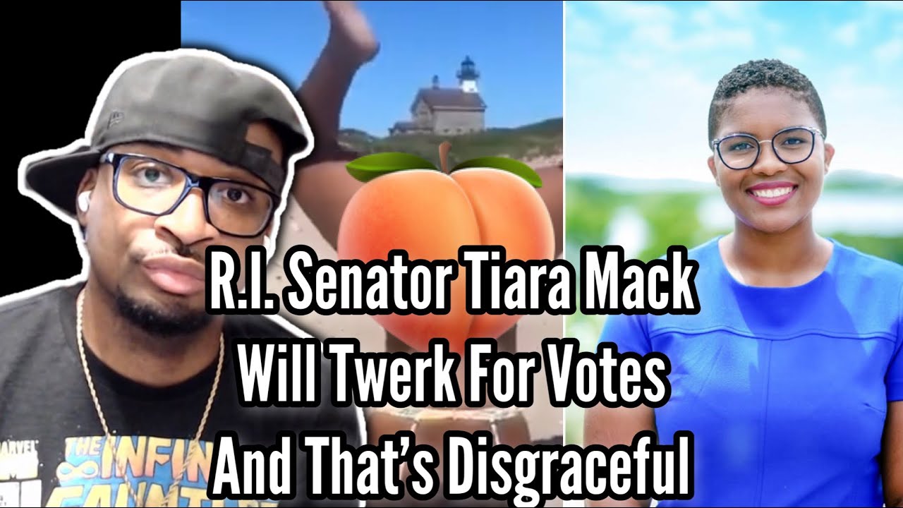 R.I. Senator Tiara Mack Will Twerk For Your Vote And That’s Disgraceful ...