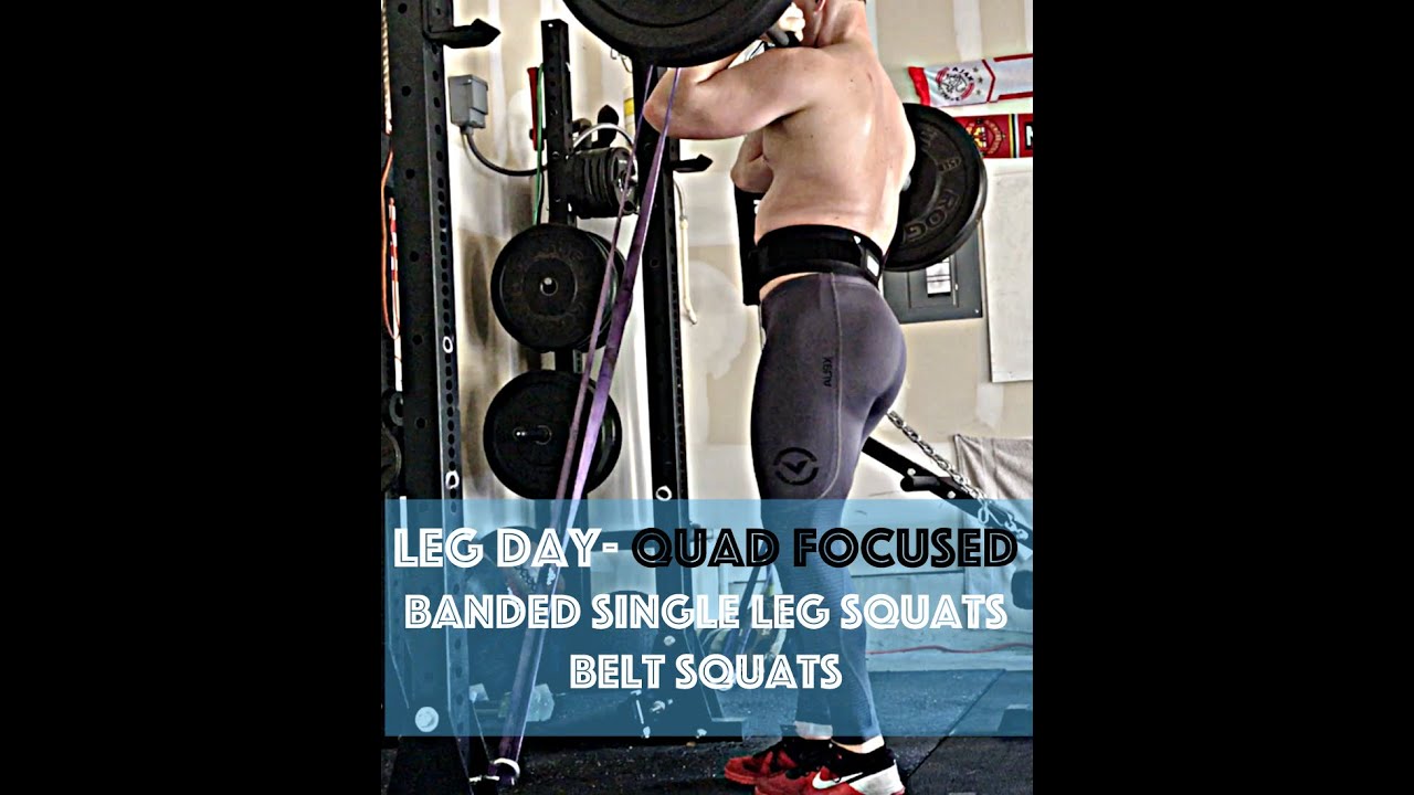 Leg Day (Quad Focus): July 15 2020 - YouTube