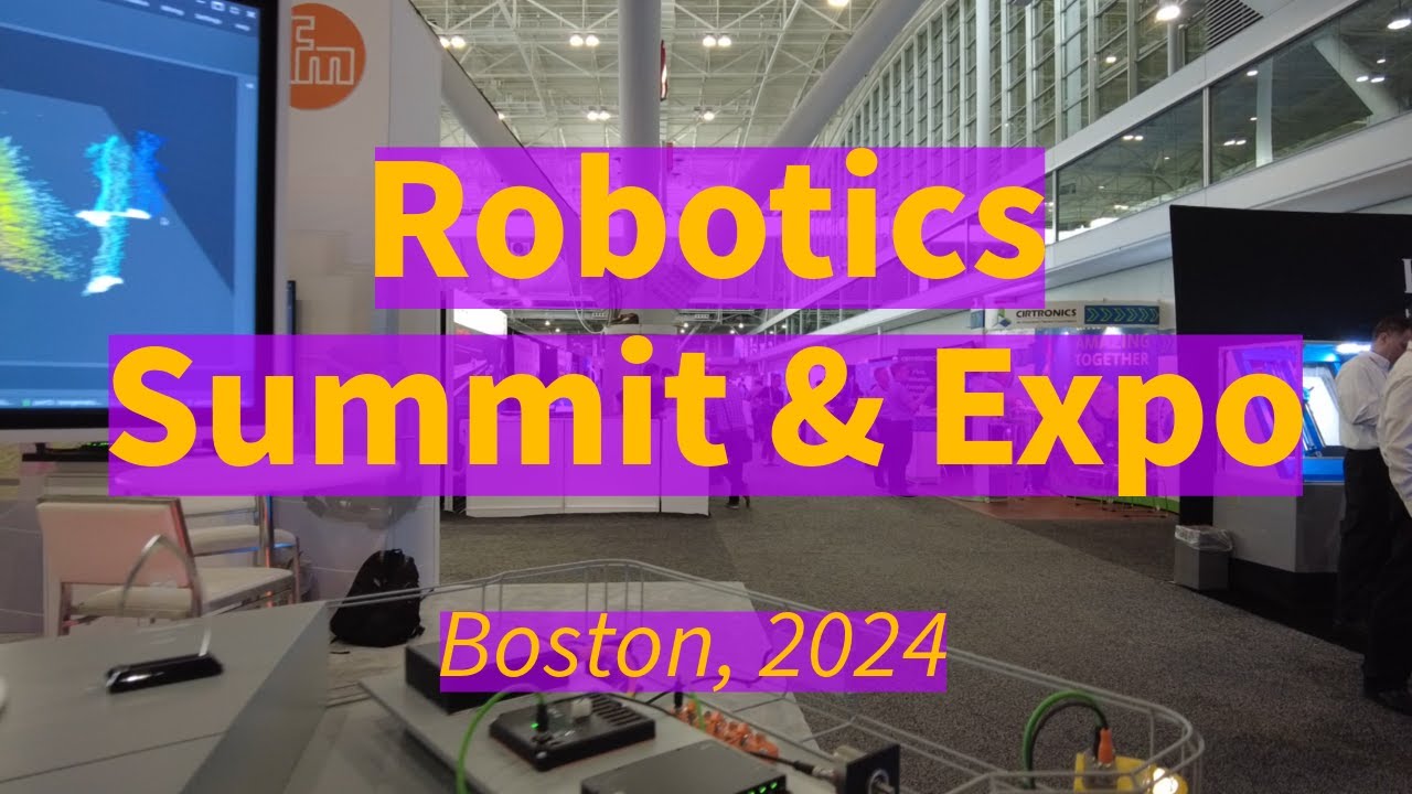 ROBOTICS SUMMIT & EXPO 2024 RECAP - YouTube
