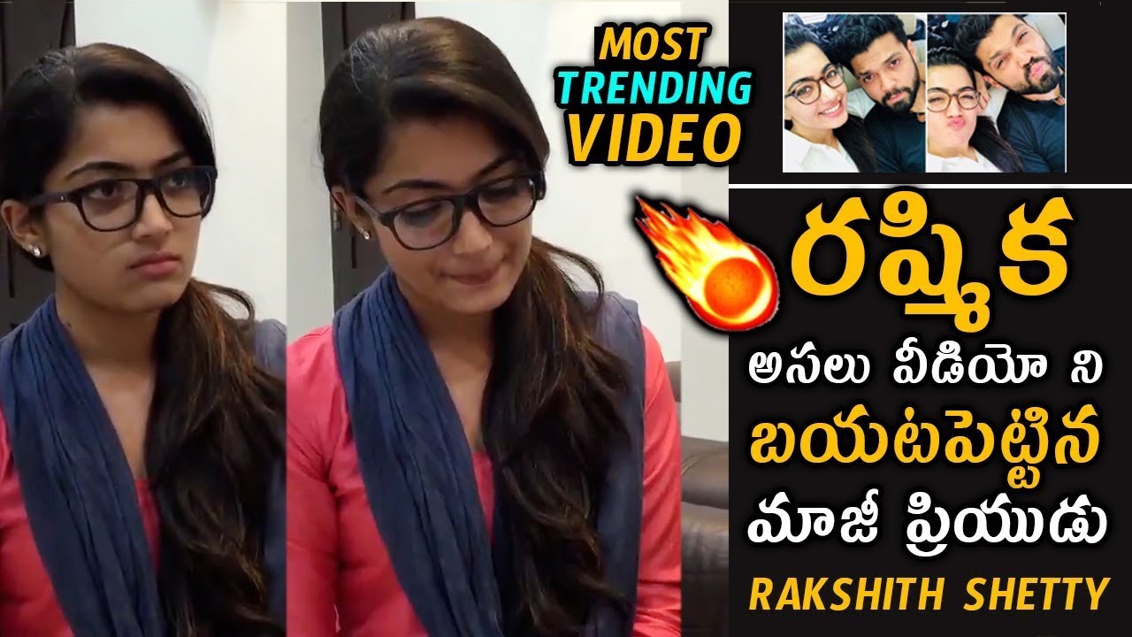 Rashmika Mandana 'S Ex Boy Friend Rakshith Shetty Released The Viral ...