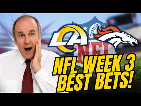 Rams vs Broncos SUNDAY NIGHT FOOTBALL! NFL Week 3 BEST Bets