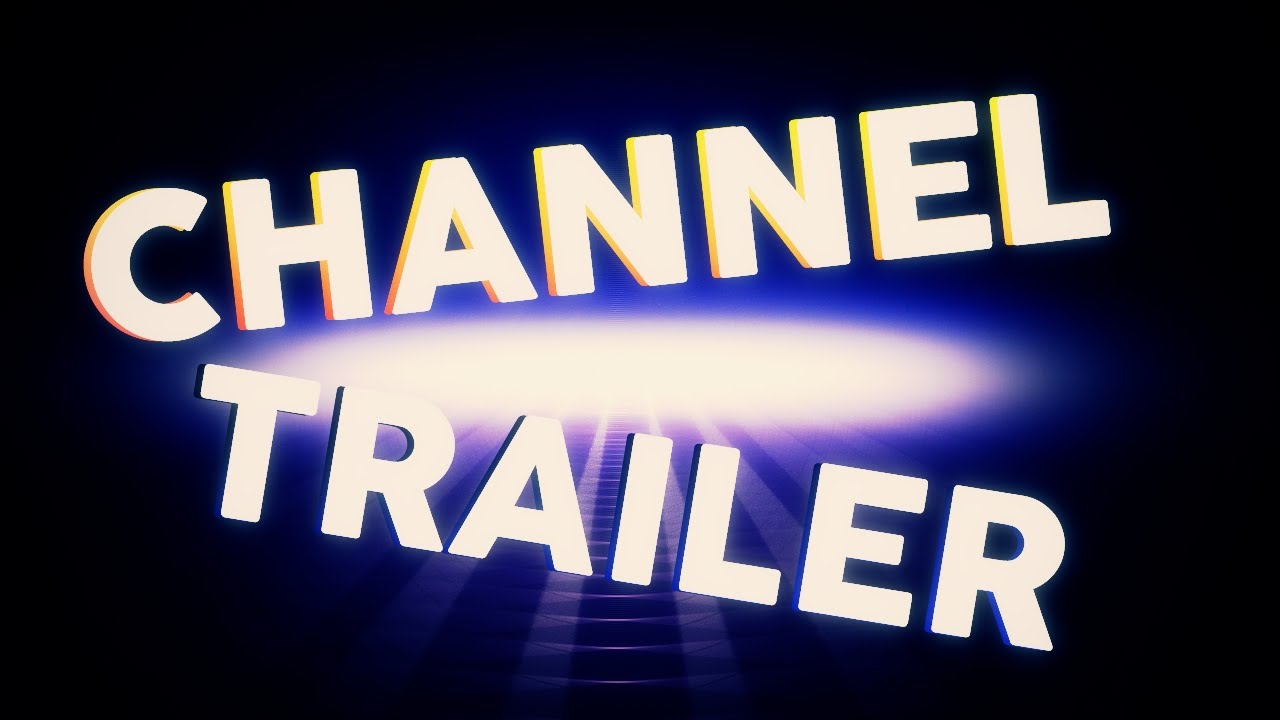 CHANNEL TRAILER - YouTube