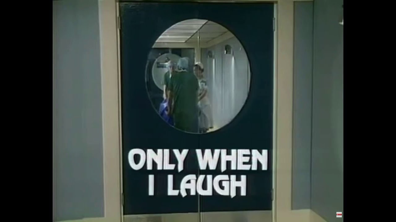 Only When I Laugh Intro - YouTube