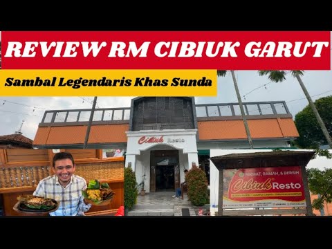 Review Lengkap Rumah Makan Cibiuk Tarogong Garut: Kuliner Sunda ...