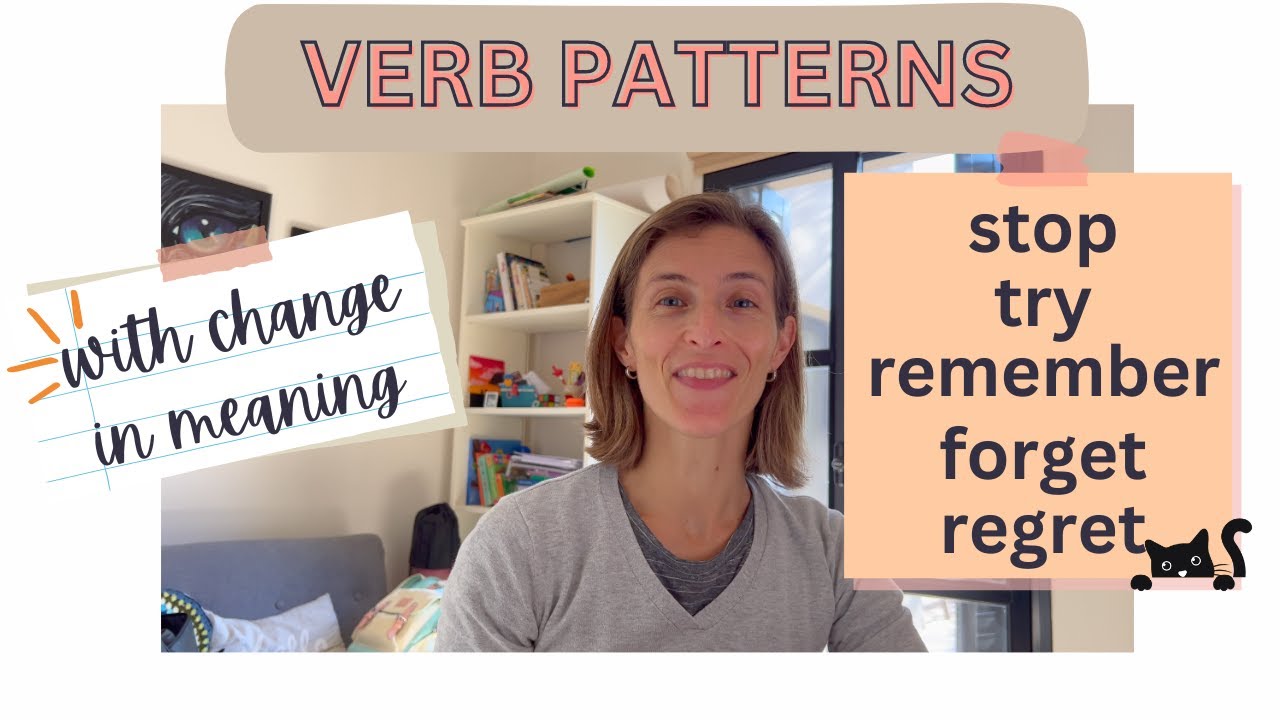 VERB PATTERNS (part 2) | verbs with change in meaning - YouTube