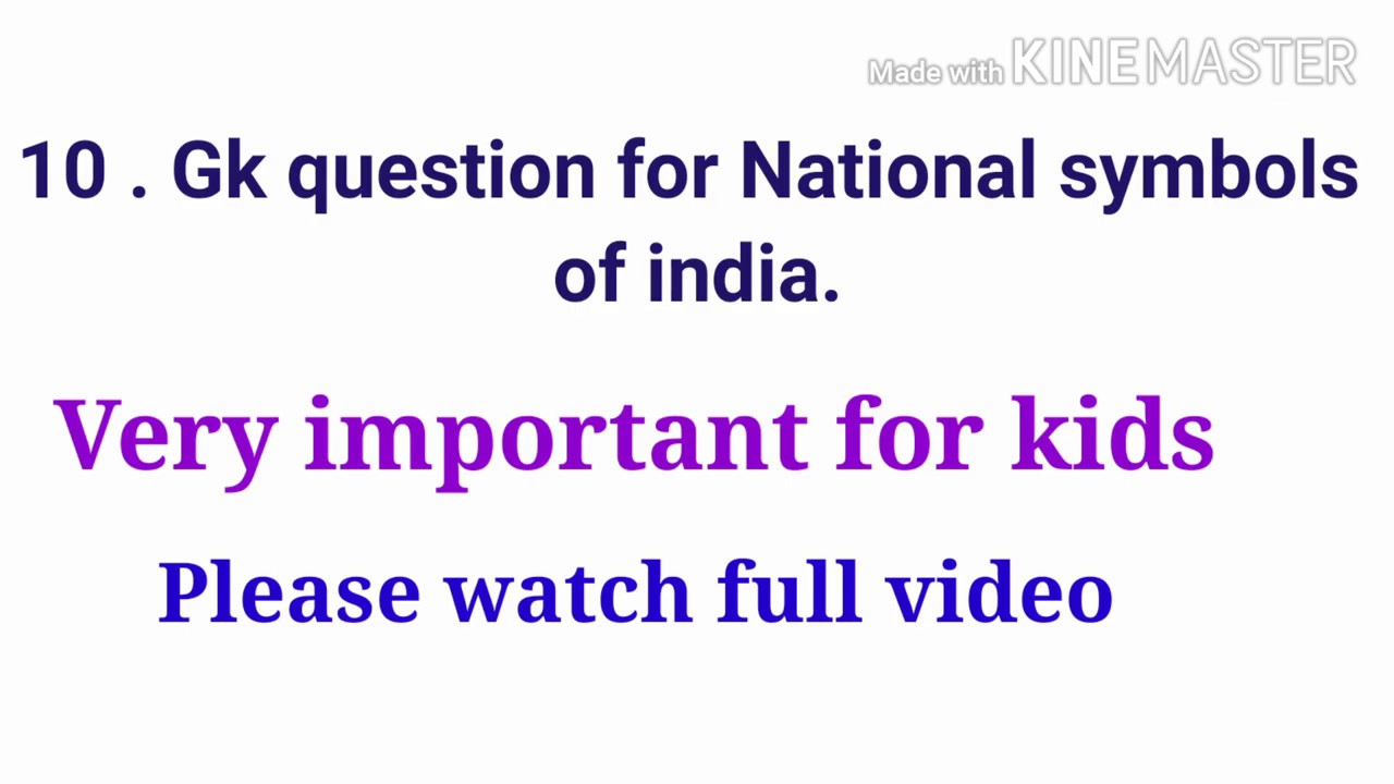 Gk question for kids//gk questions for national symbols of india// gk ...