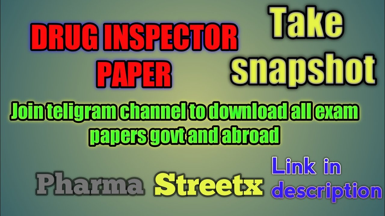 Drug inspector exam paper, take snapshot and join teligram channel to ...