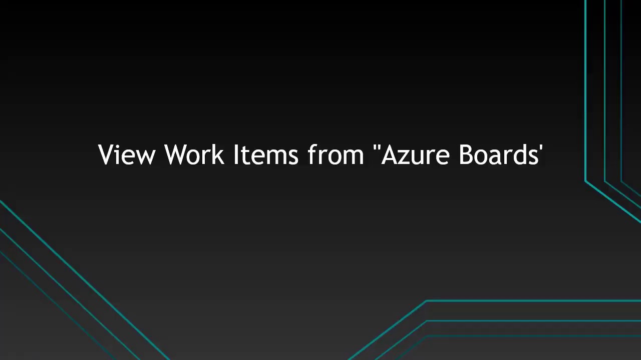 View Work Items in Azure DevOps | Azure DevOps Quick Reference - YouTube