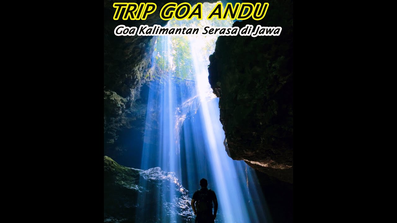 Ngetrip Ke Goa Andu, Goa Kalimantan Rasa Jawa (Serimbu Kec. Air Besar ...