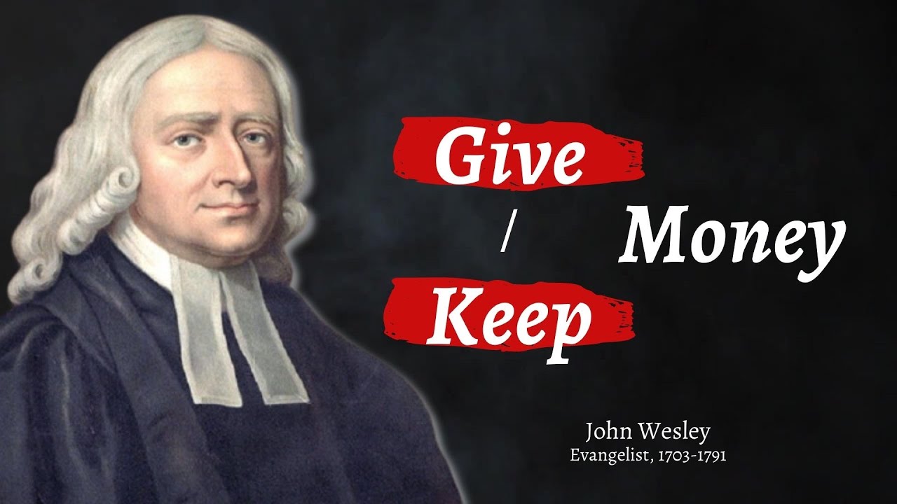Powerful Quotes by John Wesley That'll Change Your Life - YouTube
