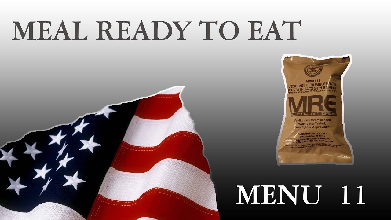US Army MRE 11 - Vegetable Crumbles with Pasta in Taco Sauce - YouTube