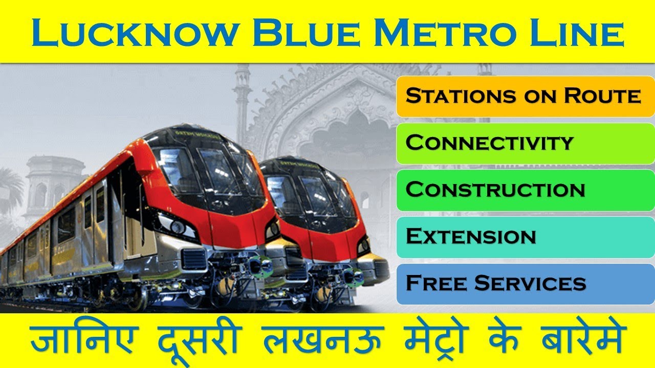Lucknow Metro | Blue Line | Charbagh To Vasant Kunj | Indian Postman ...