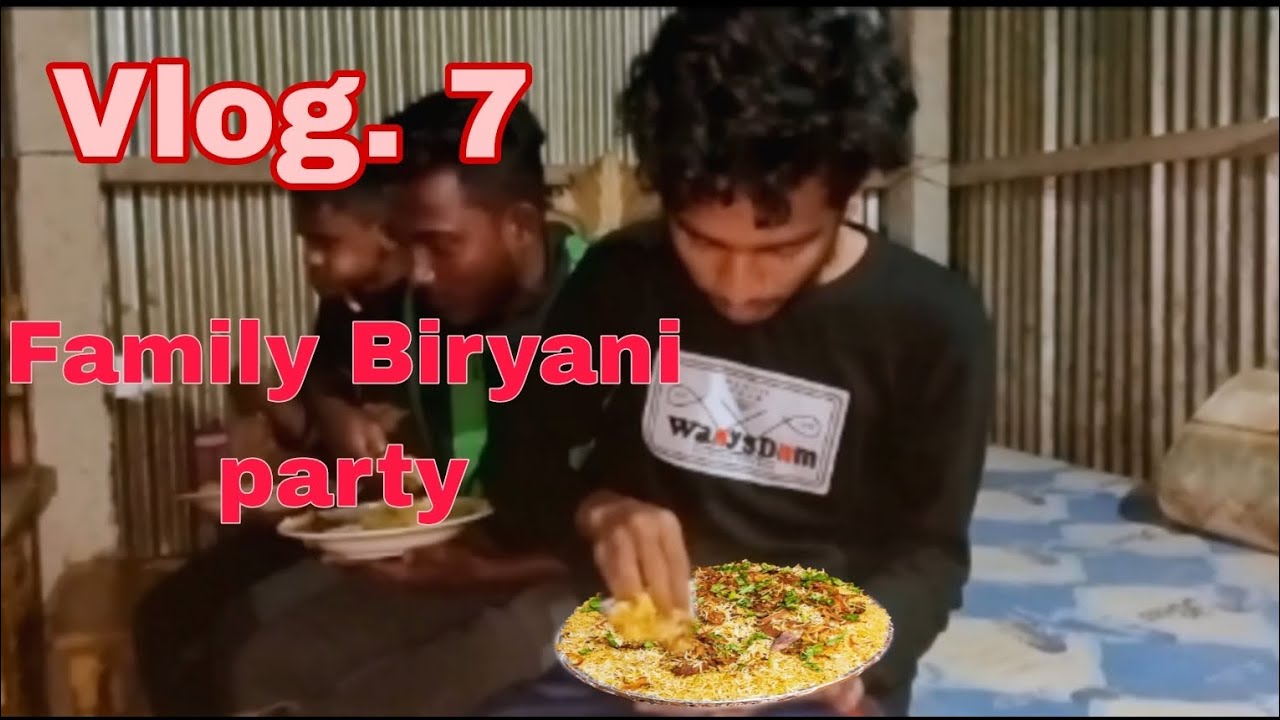 Family Biryani party/ ফ্যামিলি বিরিয়ানি পার্টি / vlog 7 / Tahsin vlogs ...