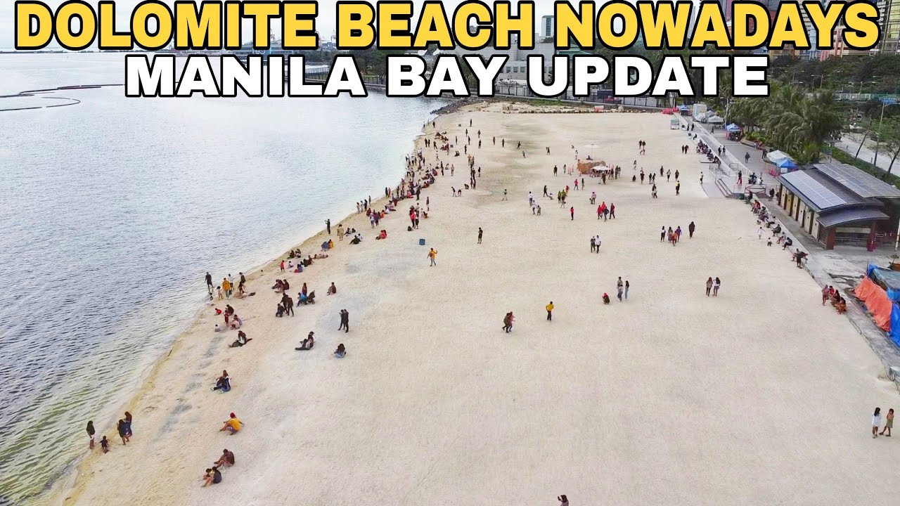 MANILA BAY DOLOMITE BEACH UPDATE 01-28-2023 - YouTube