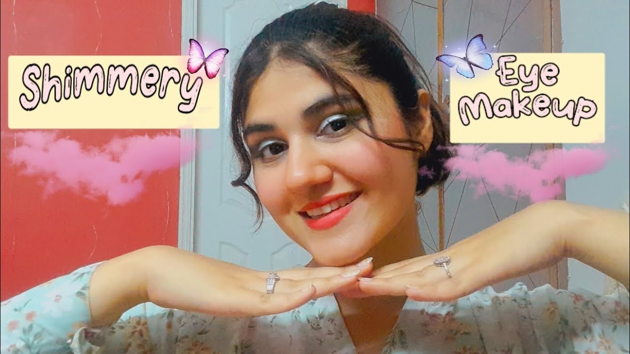 Shimmery Eye Makeup | Makeup tutorial | Quick Eye Makeup - YouTube