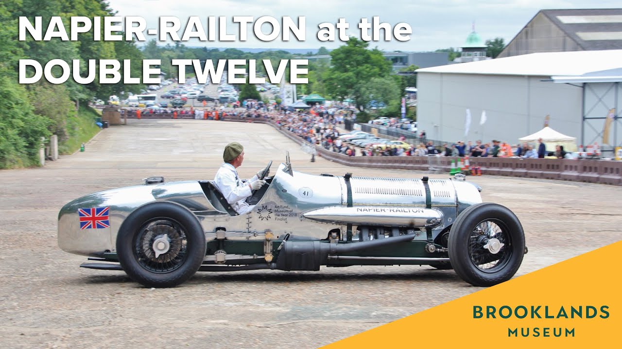 Napier-Railton demonstrations at the Brooklands Double Twelve - YouTube