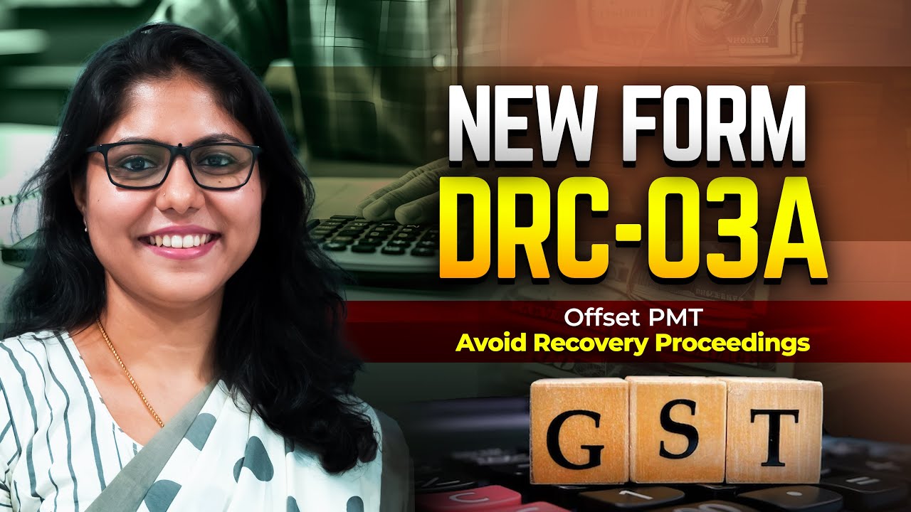 The All New DRC-03A Form | Don't Miss Out | GST Relief | GST in Tamil ...