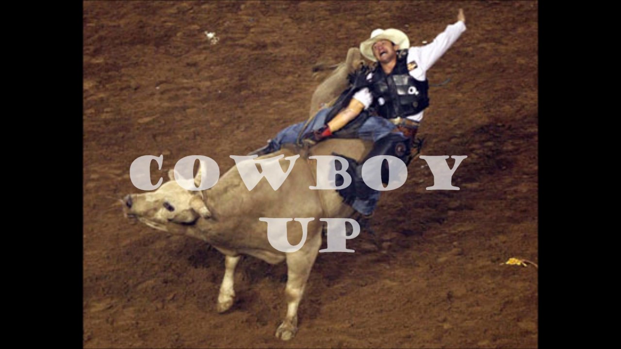 Cowboy Up video - YouTube