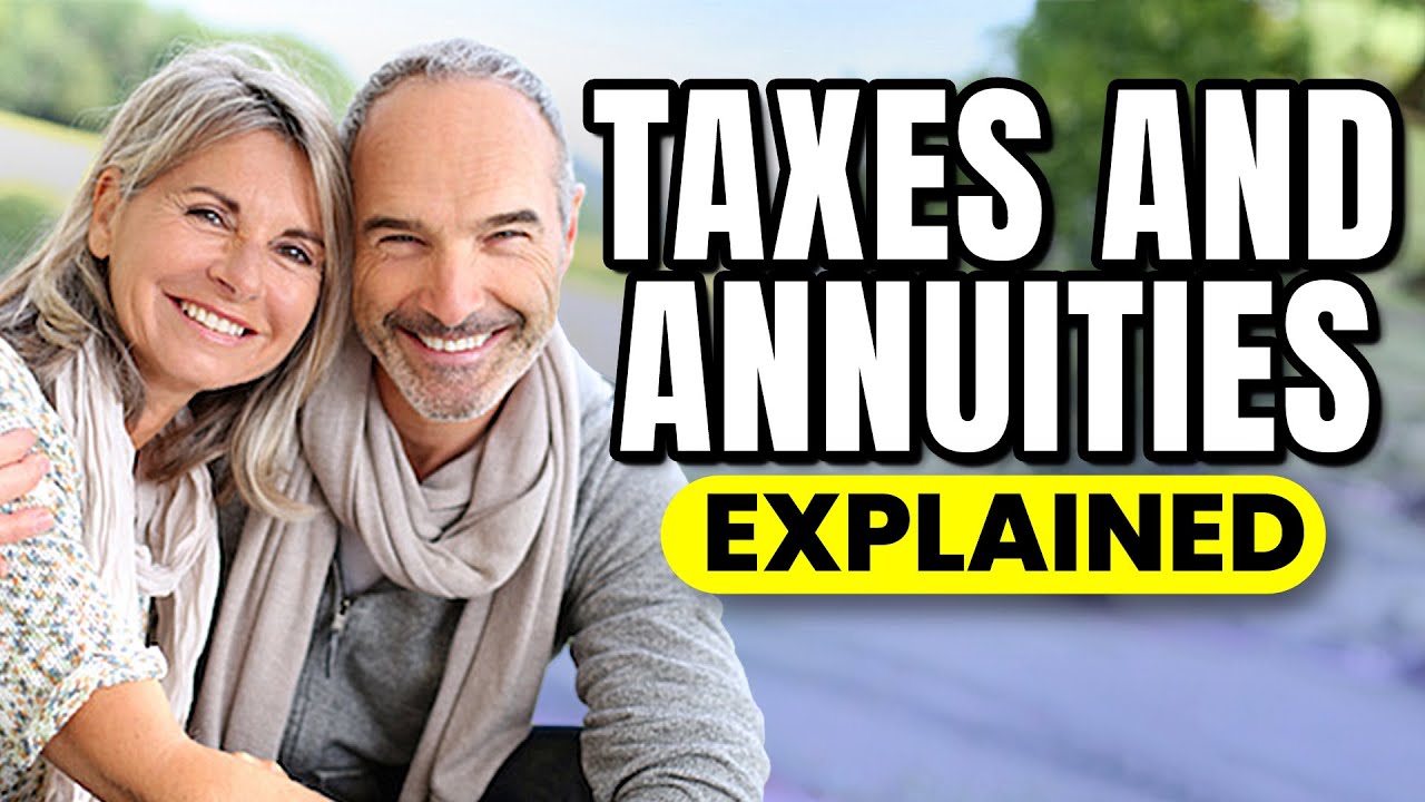 How Are Annuities Taxed [Must Watch for All Annuity Holders] - YouTube