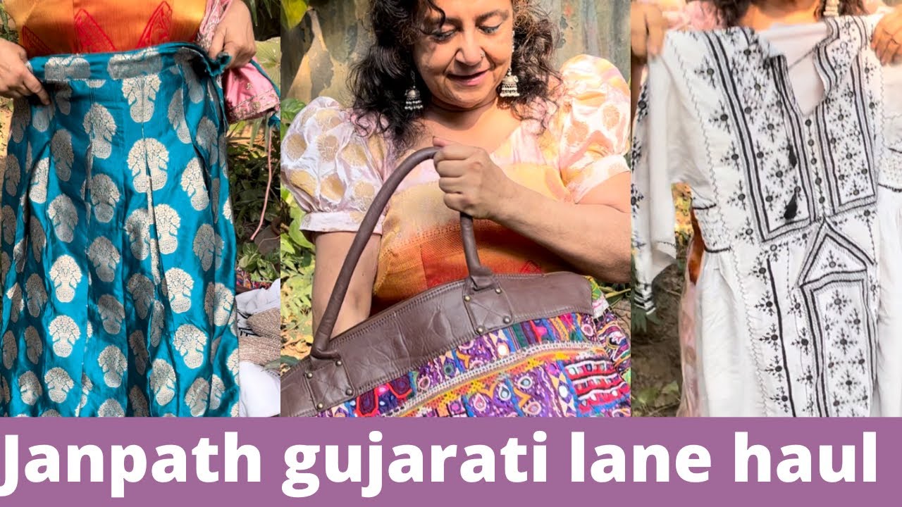Janpath market haul- gujarati lane best collection- banarasi , afghani ...