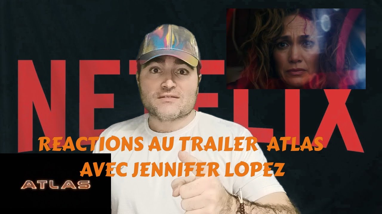 ATLAS TRAILER FILM NETFLIX JENNIFER LOPEZ REACTIONS #atlas # ...
