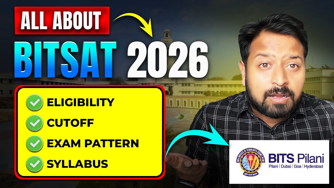 All About BITSAT 2026 ‼️Eligibility, Exam Pattern ,Syllabus ,Cutoffs ...