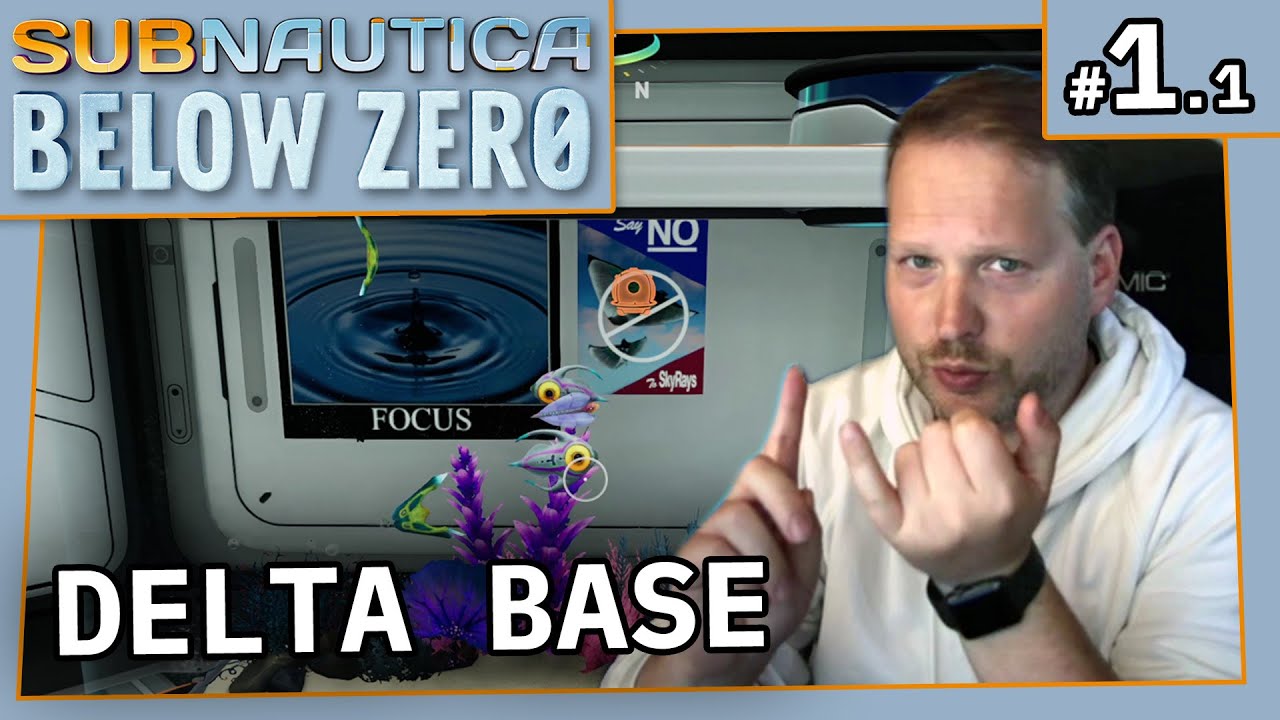 DELTA BASE in Subnautica Below Zero, Folge 1.1 - YouTube
