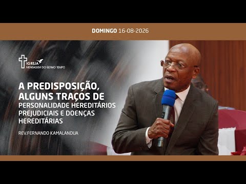 A PREDISPOSIÇÃO, ALGUNS TRAÇOS DE PERSONALIDADE HEREDITÁRIOS PREJUDICIAIS E DOENÇAS HEREDITÁRIAS
