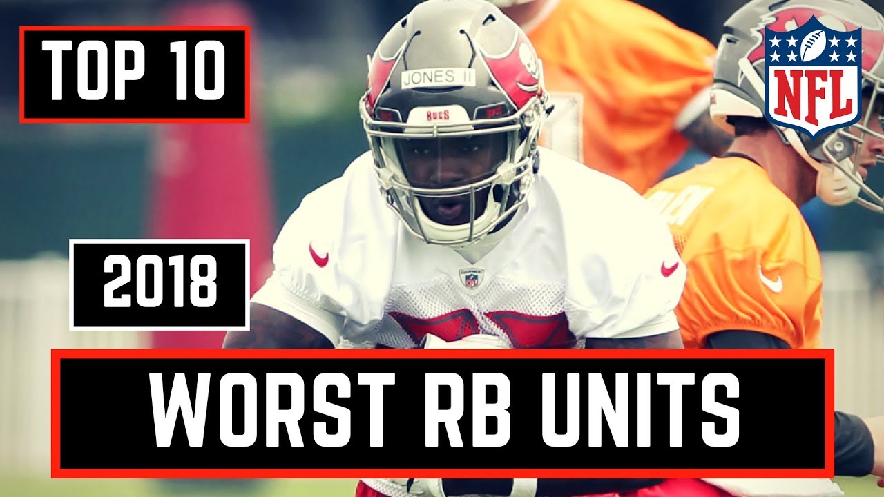 10 Worst NFL Running Back Groups 2018 | Ranking RB Units 32 - 21 - YouTube
