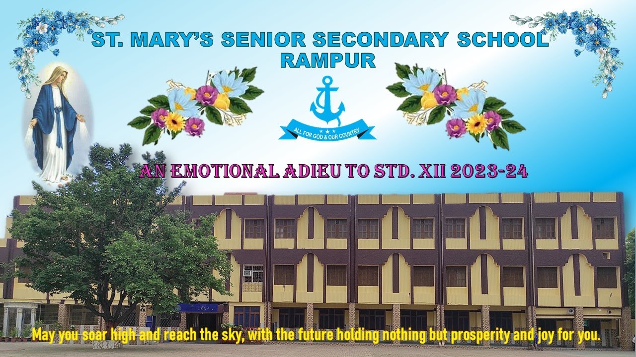 An Emotional Adieu to std. XII 2023-24 | St. Mary's Senior Secondary ...